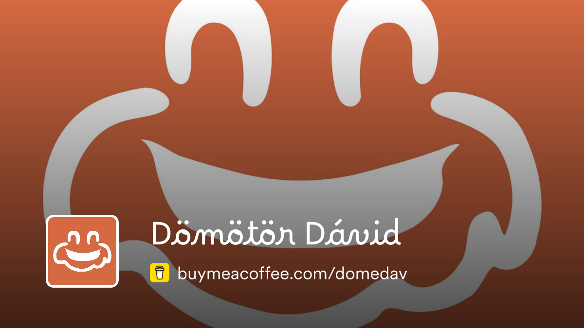 Dömötör Dávid - Buymeacoffee