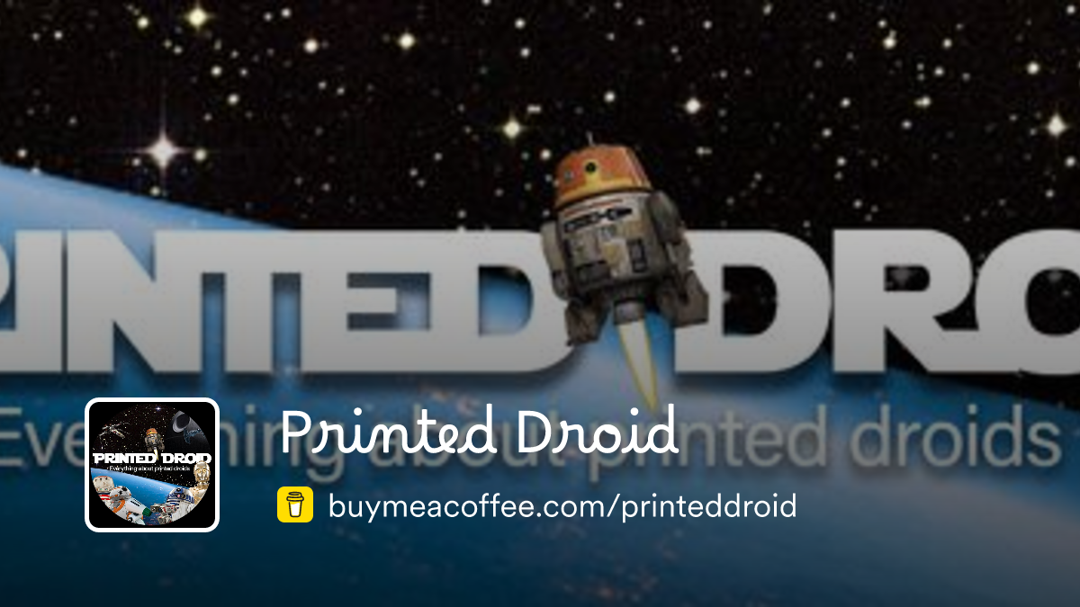 Printed Droid is Developing and creating Astromech hardware - Buymeacoffee