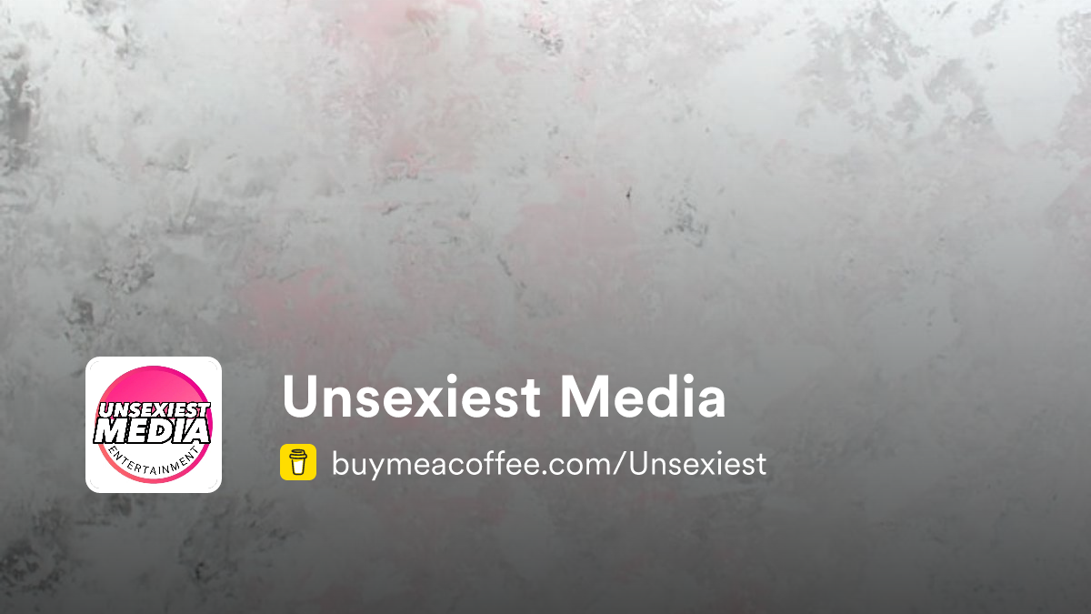 Unsexiest Media - Buymeacoffee