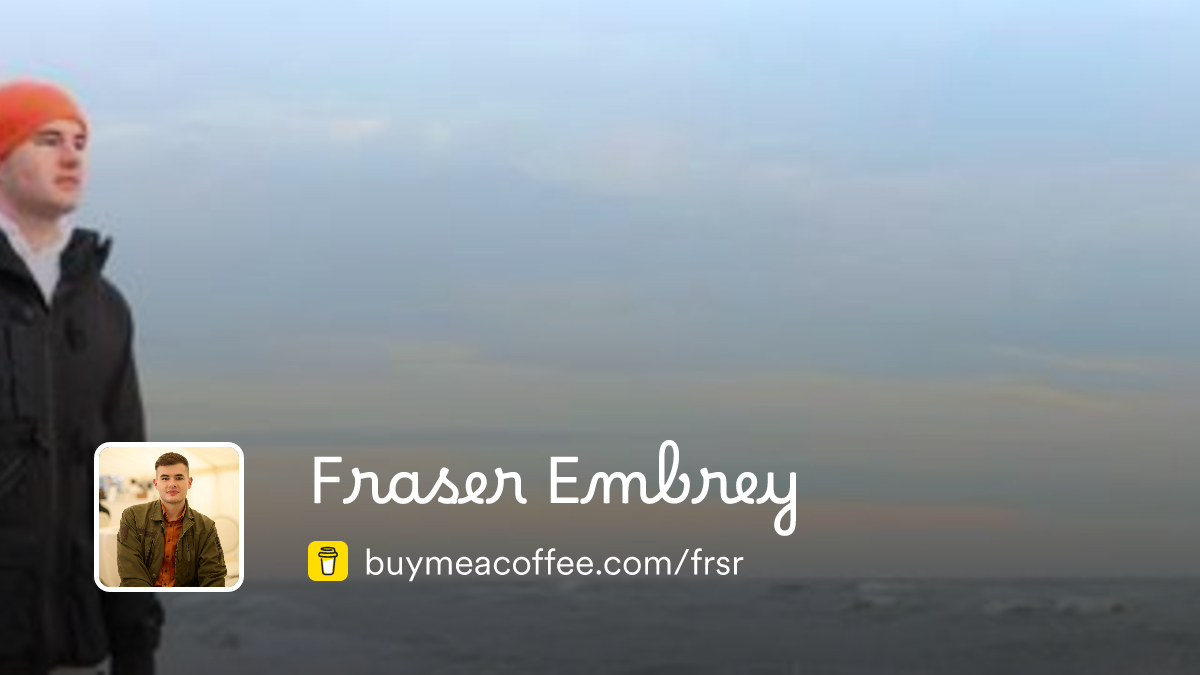 Fraser Embrey is Photography, prints and designs - Buymeacoffee