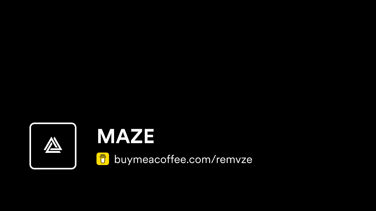 MAZE is building open-source software - Buymeacoffee
