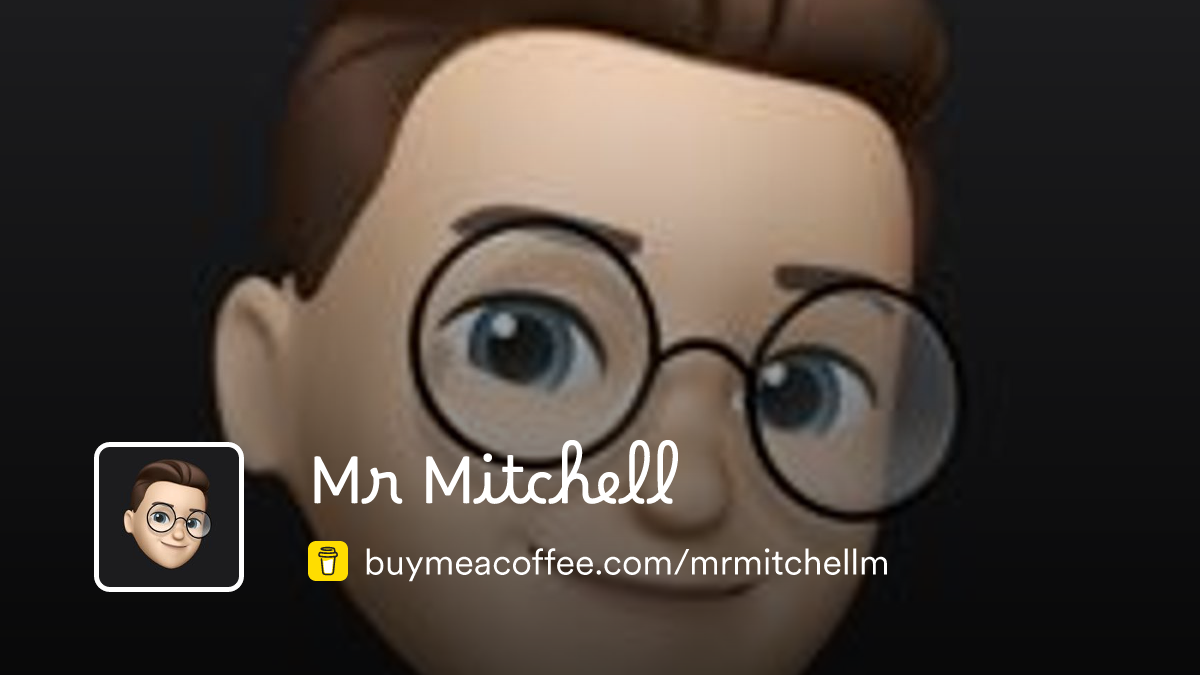 Mr Mitchell - Buymeacoffee