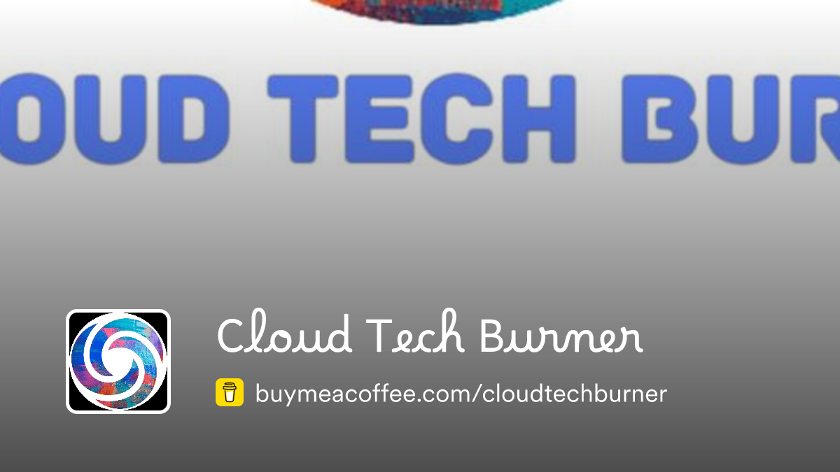 Cloud Tech Burner - Buymeacoffee