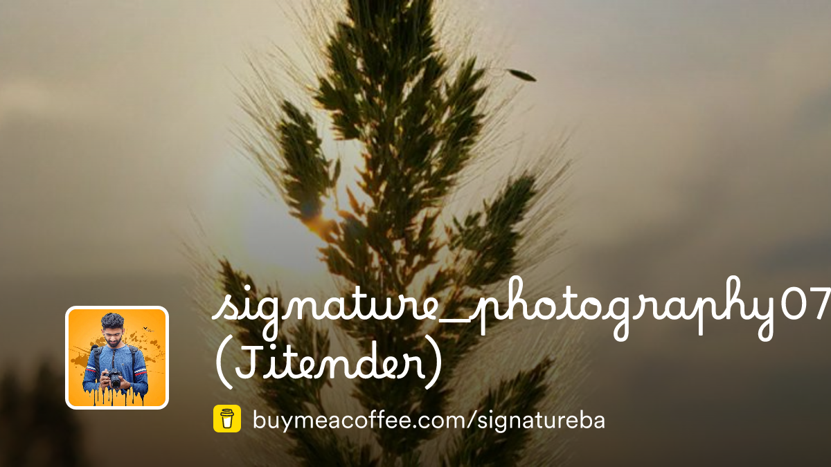 signature_photography07 (Jitender) is Hey, I'm jitender and I click ...