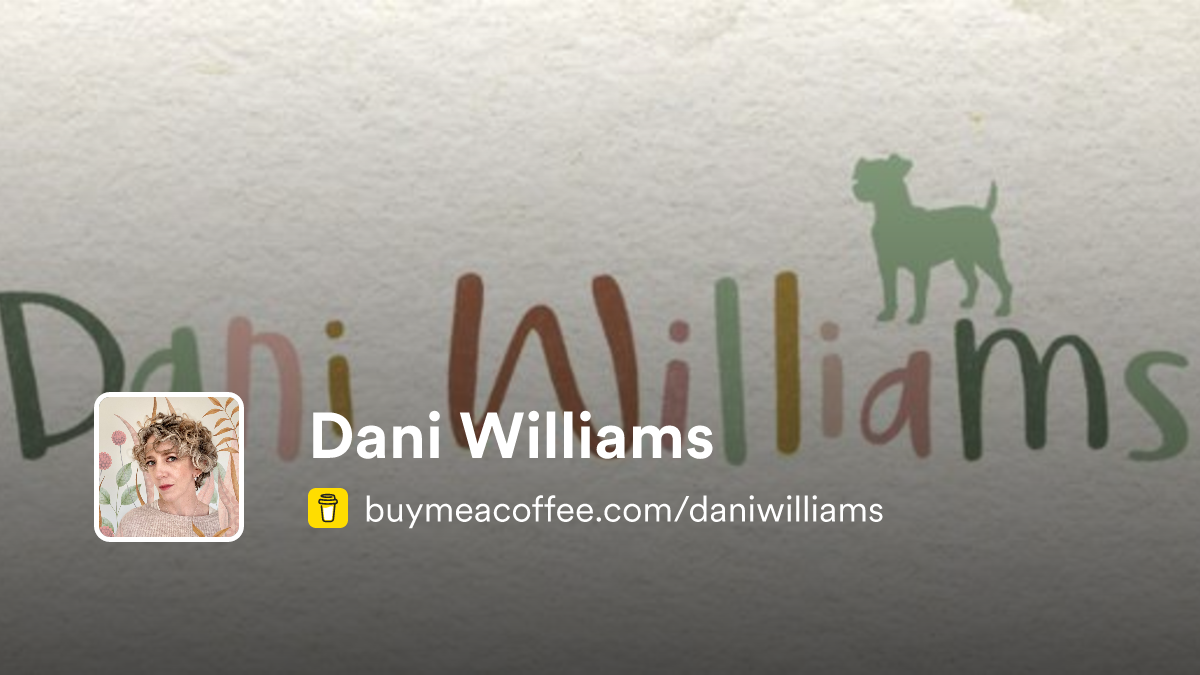 Dani Williams - Buymeacoffee