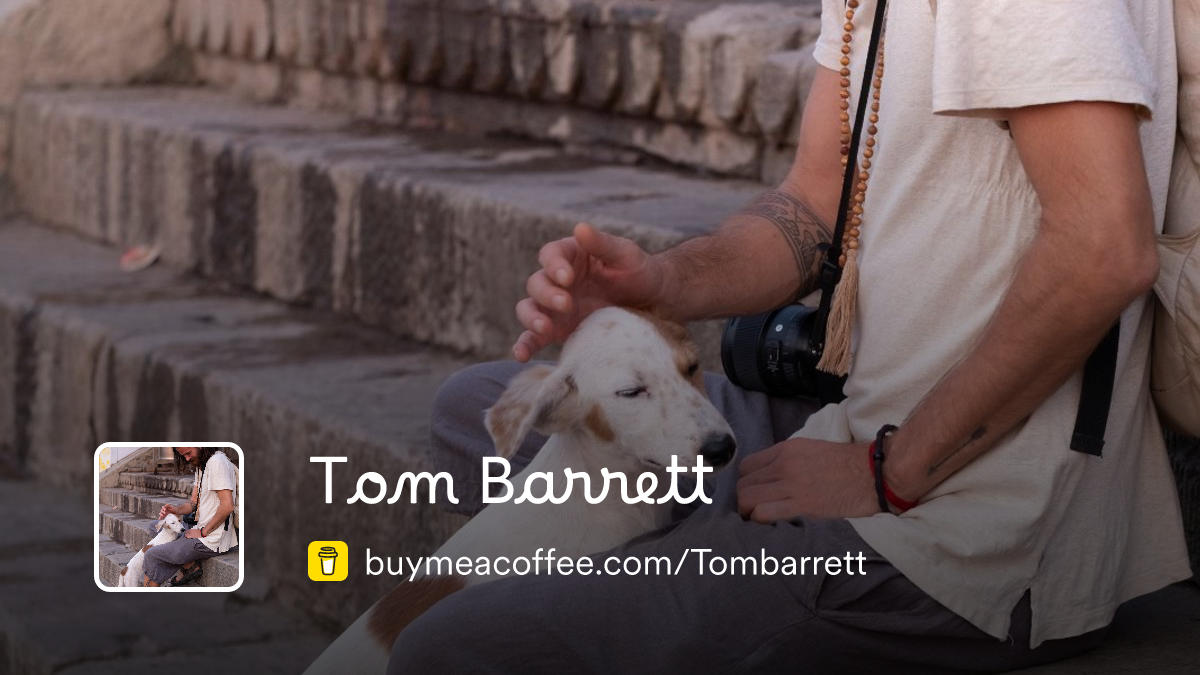 Tom Barrett is Photography - Buymeacoffee