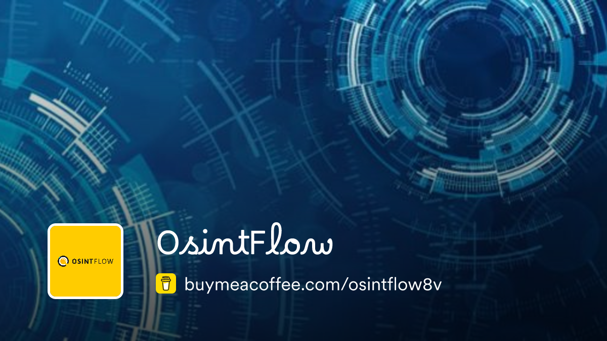 OsintFlow is OSINT investigation | Fact-checking - Buymeacoffee