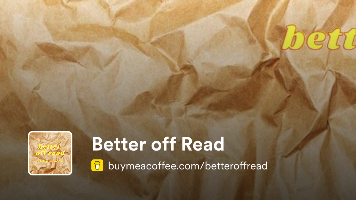 Better off Read - Buymeacoffee