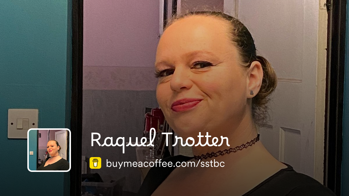 Raquel Trotter - Buymeacoffee