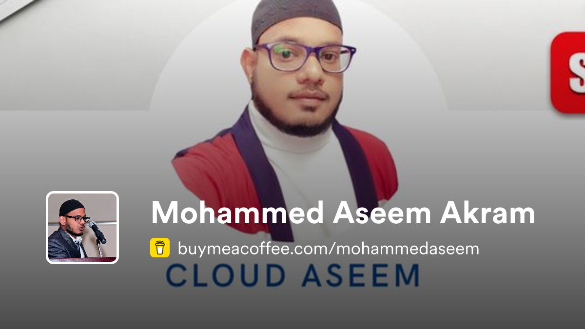 Mohammed Aseem Akram is Cloud Computing: Dive deep into the world of cloud platforms AWS. ⚙️ ...