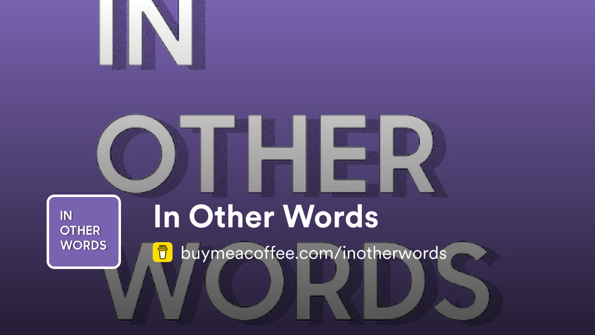 In Other Words - Buymeacoffee