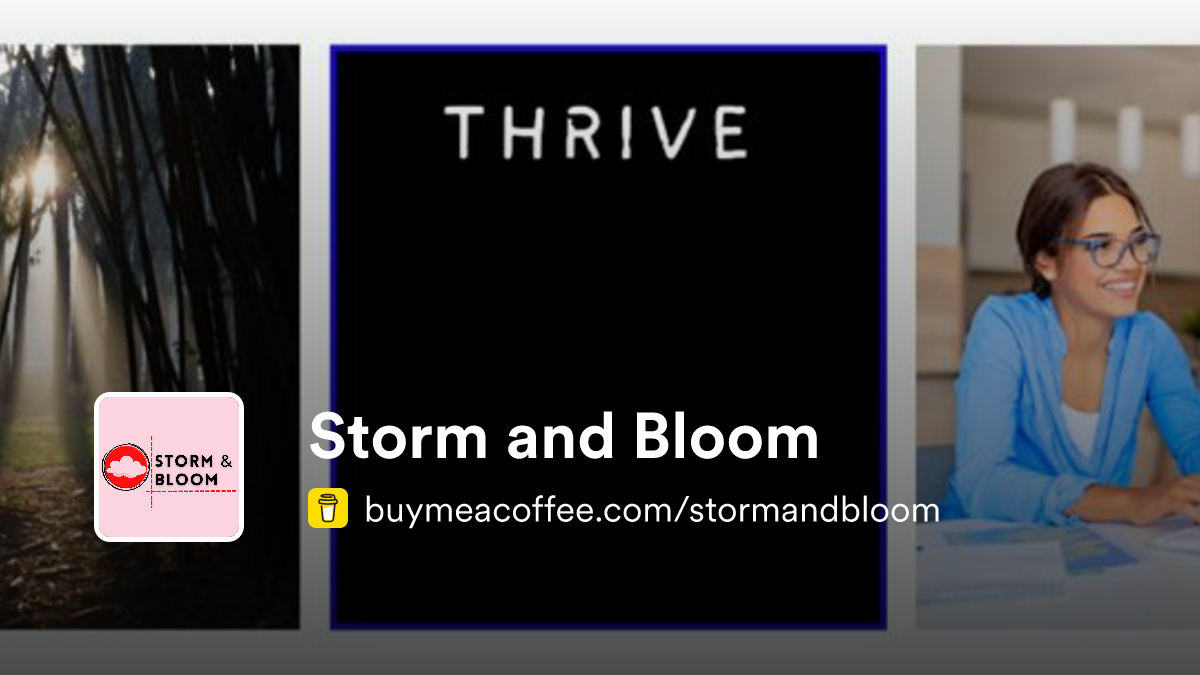 Storm and Bloom is Well-Being Newsletter - Buymeacoffee