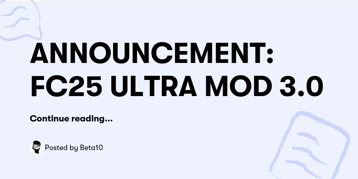 ANNOUNCEMENT: FC25 ULTRA MOD 3.0 — Beta10 - Buymeacoffee