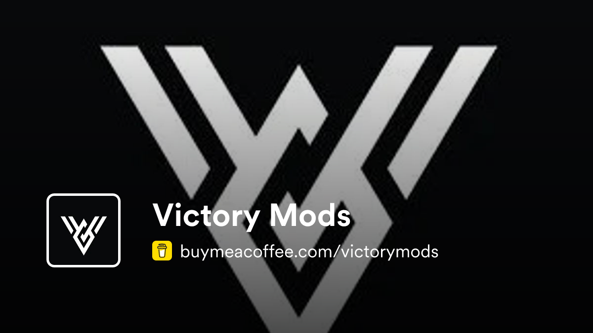Victory Mods is Victory Mods: where victory is certain. Join our ...