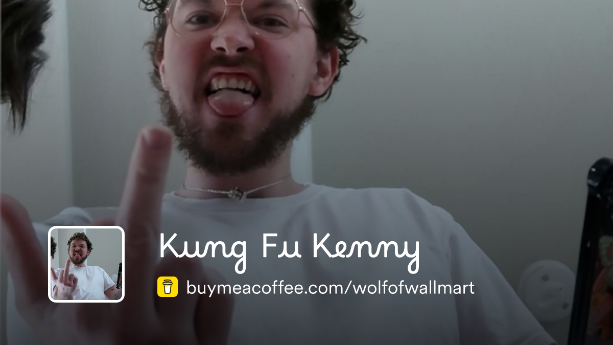 Kung Fu Kenny is entertainment on reddit - Buymeacoffee