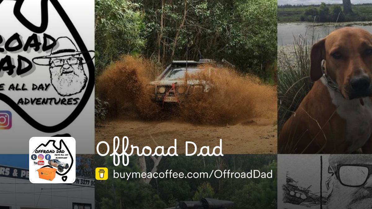 Offroad Dad is Information on everything 4wding-Outdoors-Camping ...