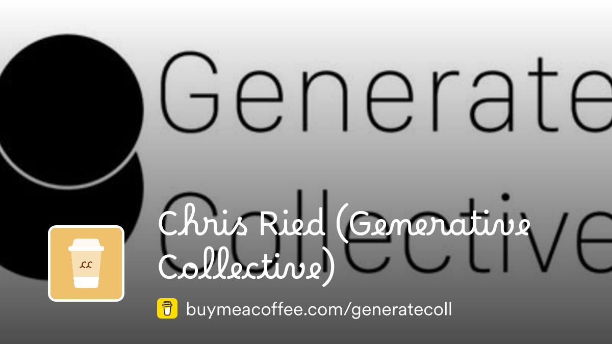 Chris Ried (Generative Collective) is creating and educating around generative art by providing ...