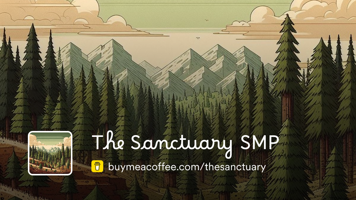 The Sanctuary SMP is Minecraft Server - Buymeacoffee