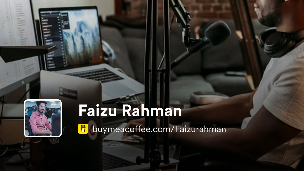 Faizu Rahman - Buymeacoffee