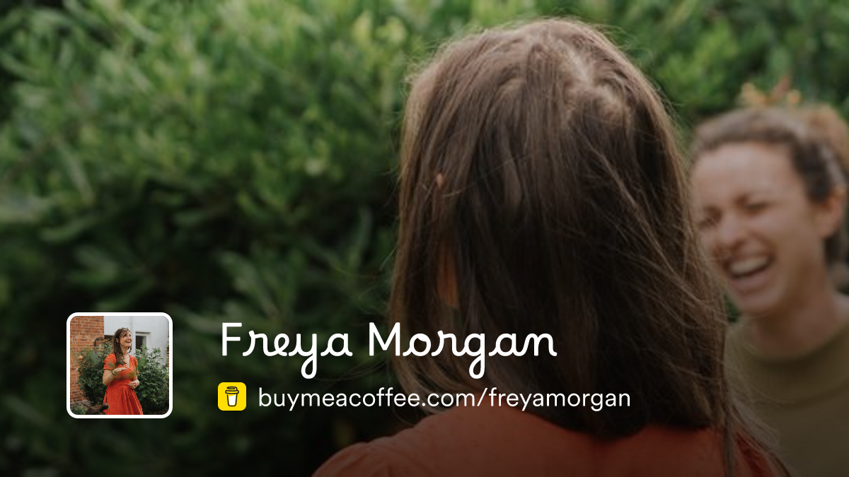 Freya Morgan - Buymeacoffee