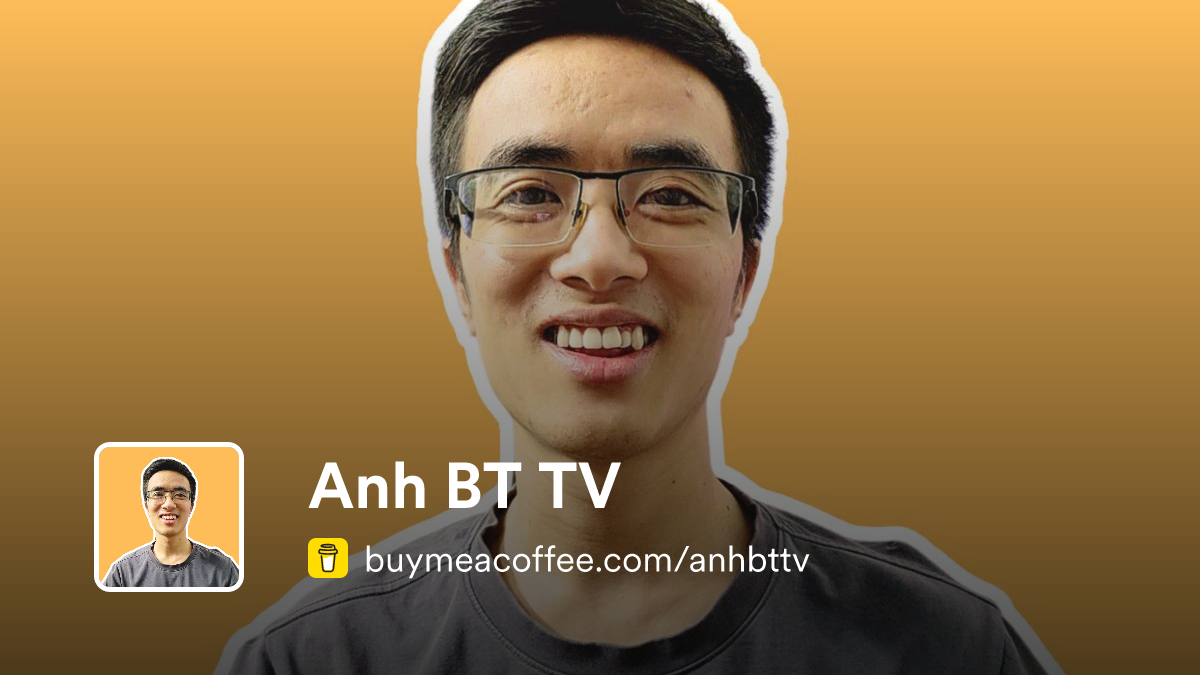 Anh BT TV - Buymeacoffee