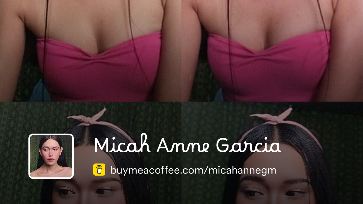 Micah Anne Garcia - Buymeacoffee
