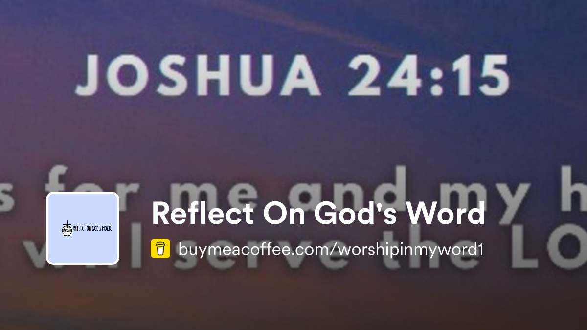 Posts | Reflect On God's Word - Buymeacoffee