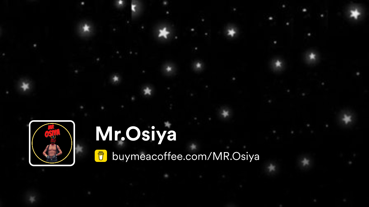 Mr.Osiya - Buymeacoffee
