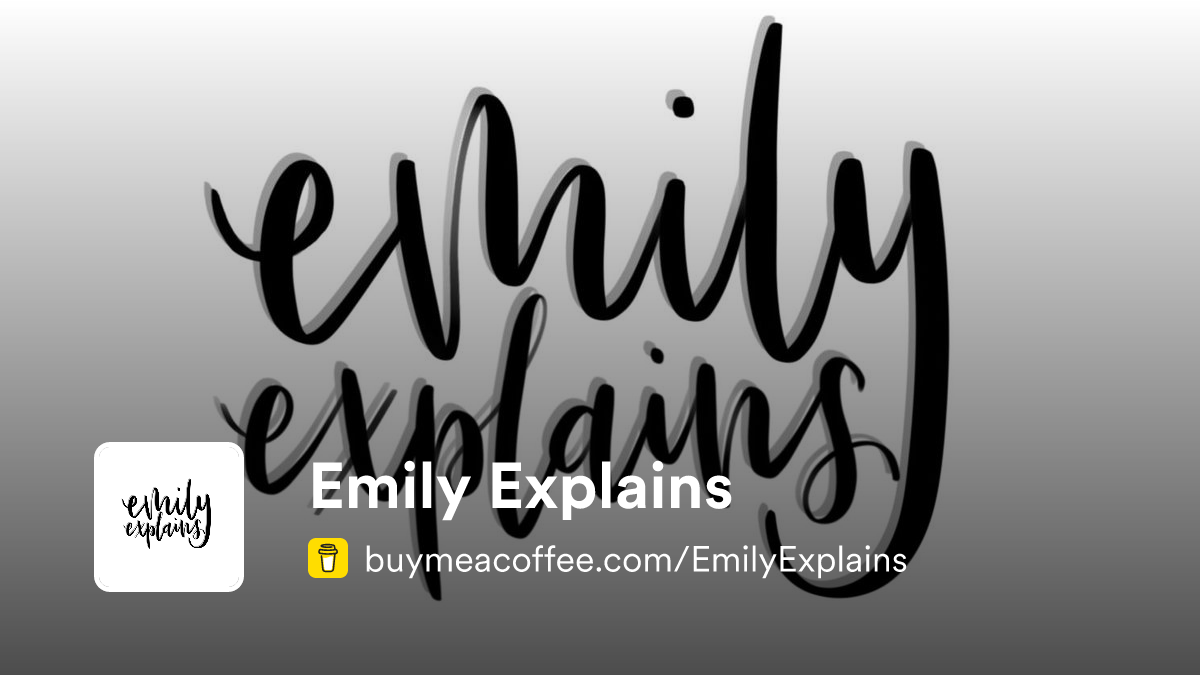 Emily Explains - Buymeacoffee