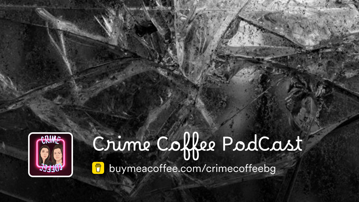 Crime Coffee PodCast is podcast - Buymeacoffee