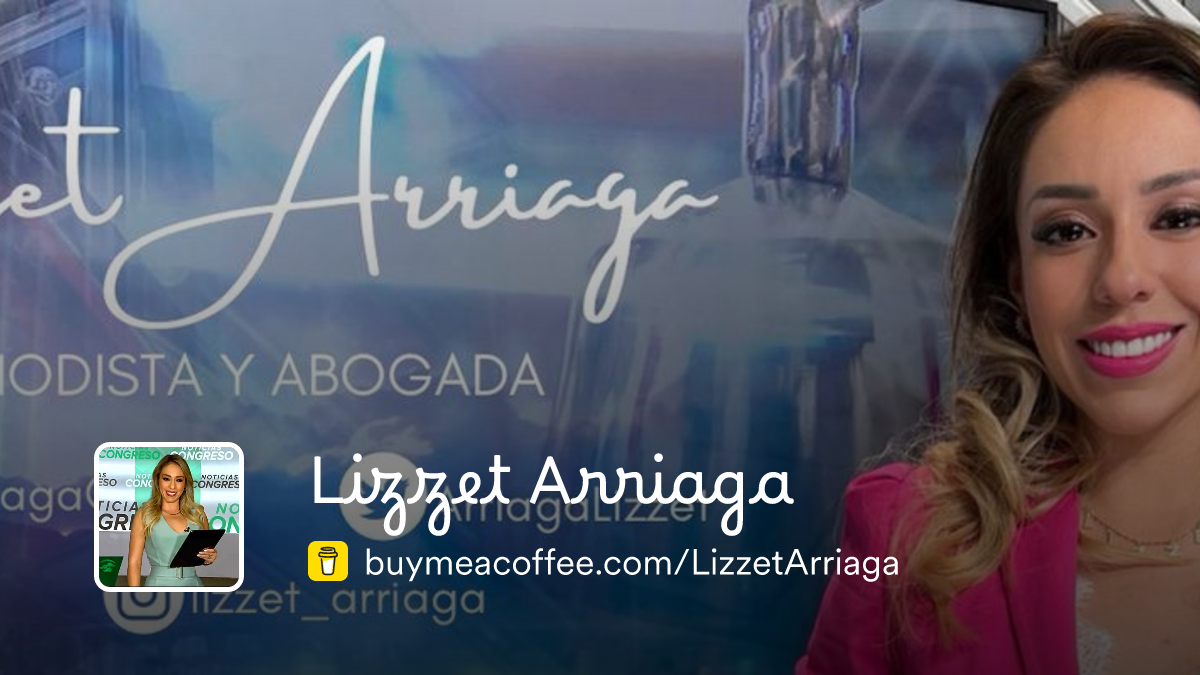Lizzet Arriaga - Buymeacoffee