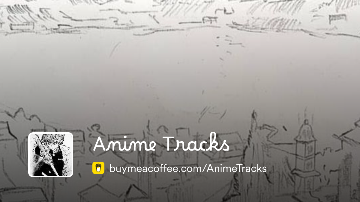 Anime Tracks - Buymeacoffee