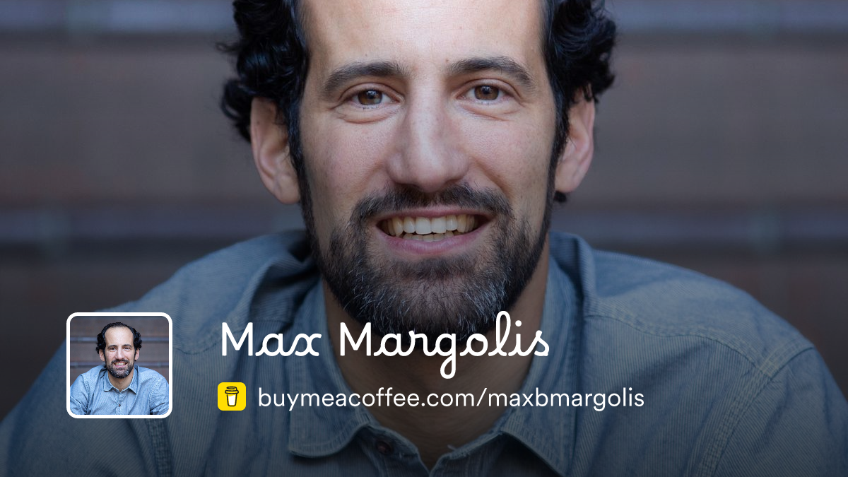 Max Margolis - Buymeacoffee