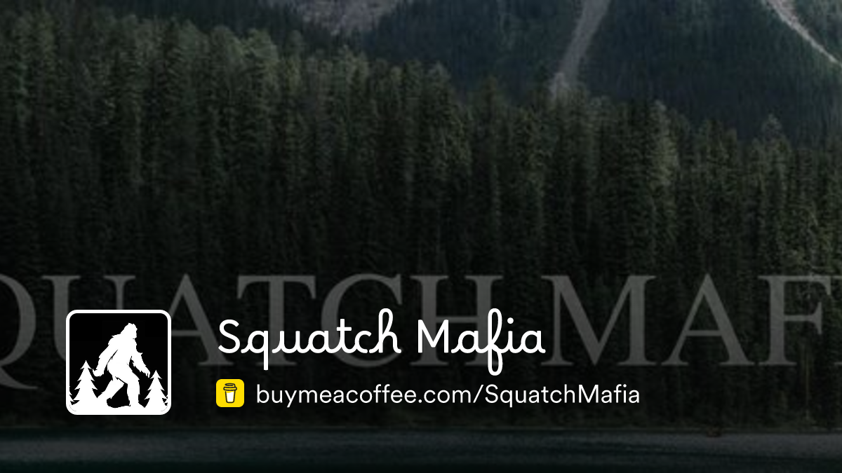 Squatch Mafia - Buymeacoffee