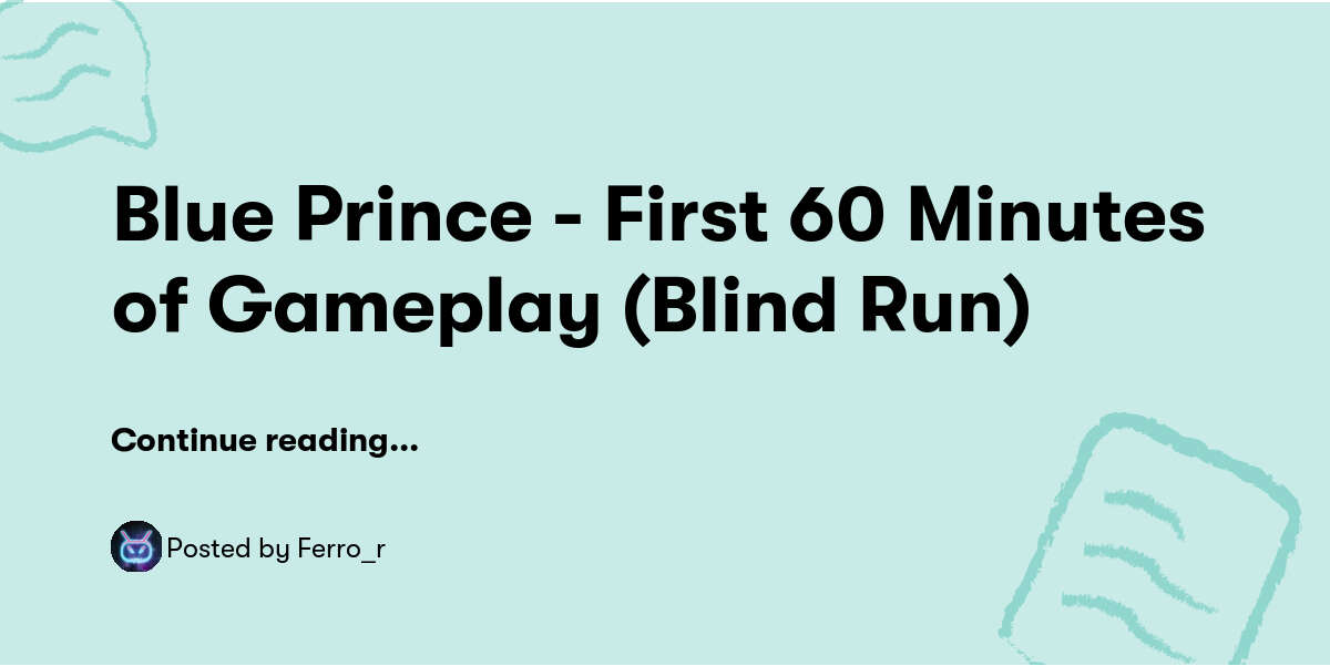 Blue Prince - First 60 Minutes of Gameplay (Blind Run) — Ferro_r ...