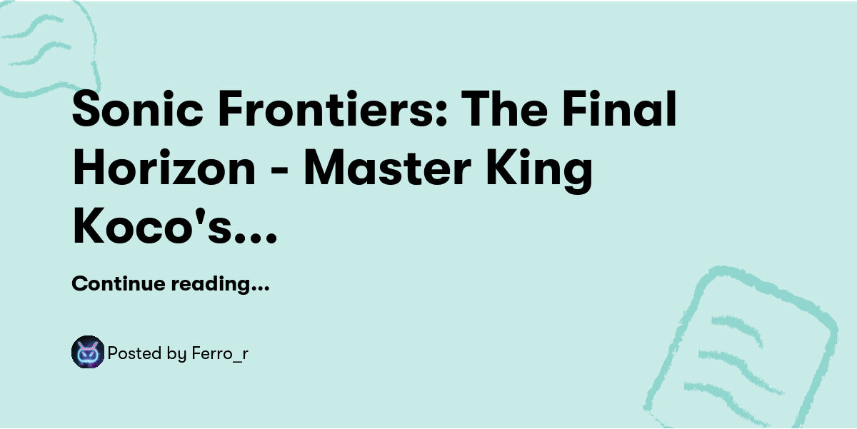 Sonic Frontiers: The Final Horizon - Master King Koco's Trial (Easy ...
