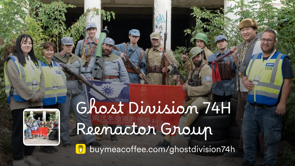 Ghost Division 74H Reenactor Group - Buymeacoffee