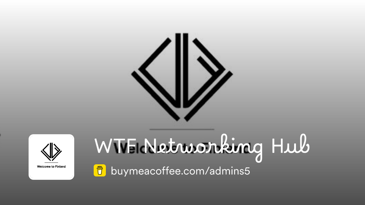 WTF Networking Hub - Buymeacoffee