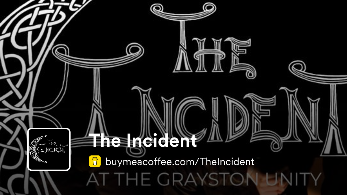 The Incident - Buymeacoffee