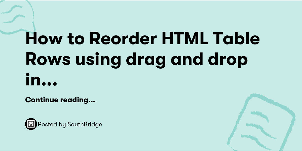 How To Reorder Html Table Rows Using Drag And Drop In Javascript 9694