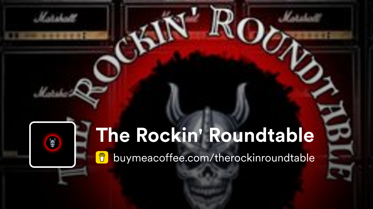 The Rockin' Roundtable - Buymeacoffee