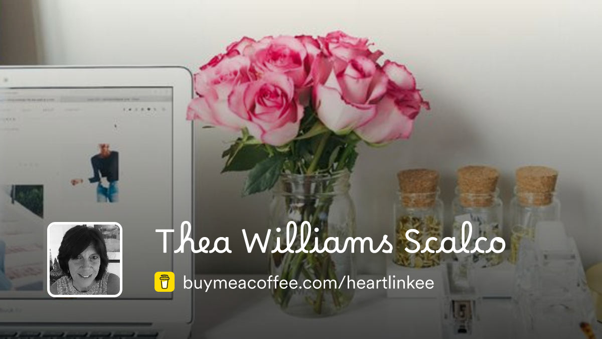 Thea Williams Scalco is Blog posts - Buymeacoffee
