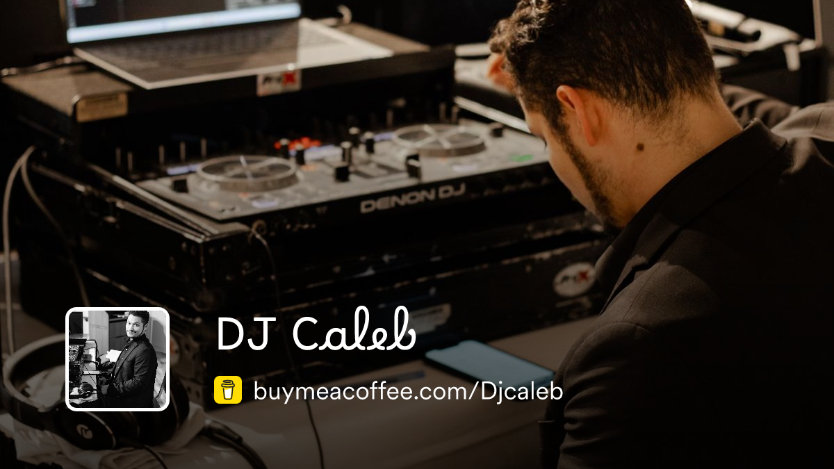 DJ Caleb - Buymeacoffee