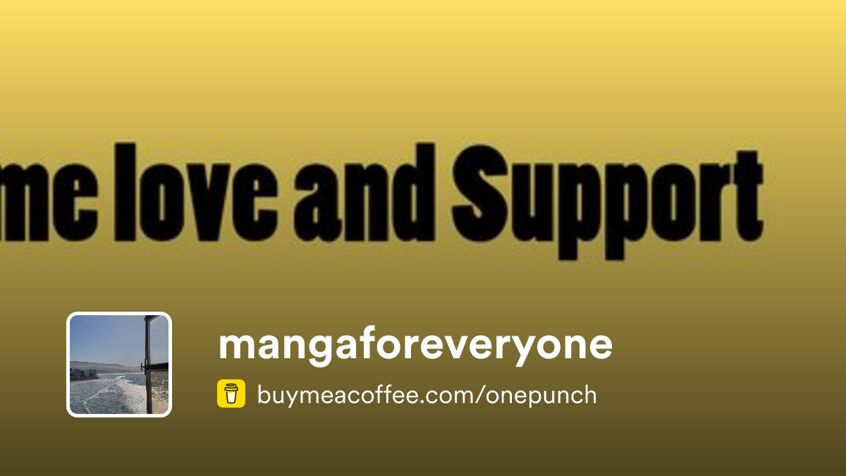 Posts | mangaforeveryone - Buymeacoffee