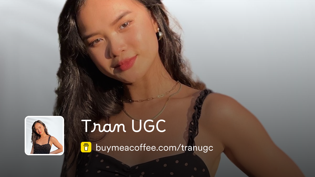 Tran UGC - Buymeacoffee
