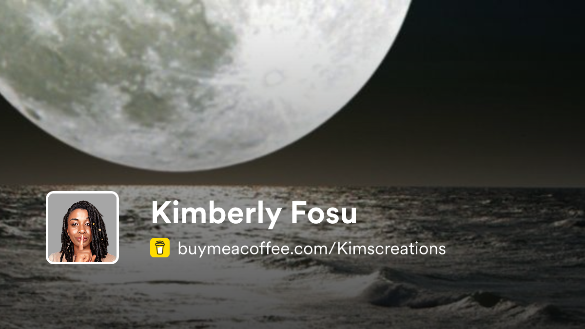Membership | Kimberly Fosu - Buymeacoffee