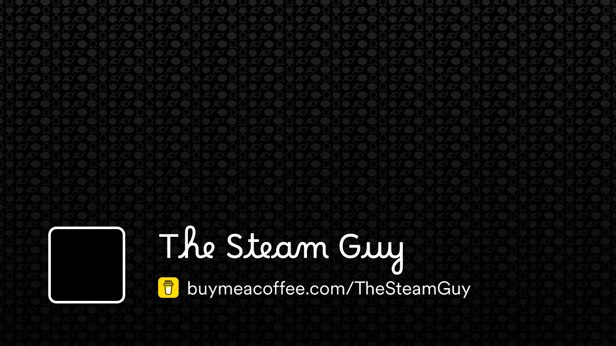 The Steam Guy is a content creator - Buymeacoffee
