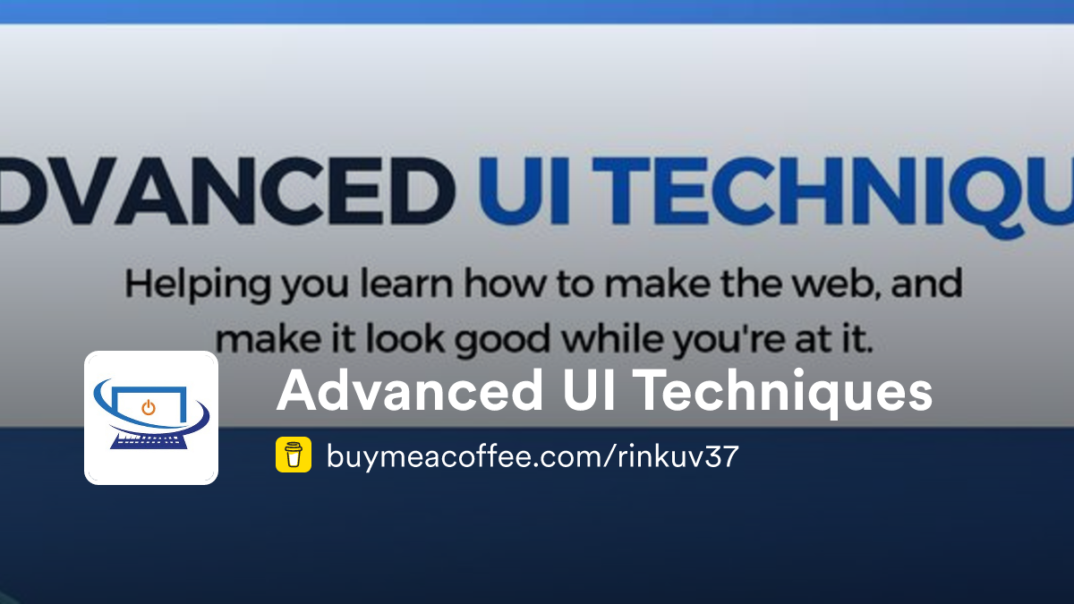 Gallery | Advanced UI Techniques - Buymeacoffee