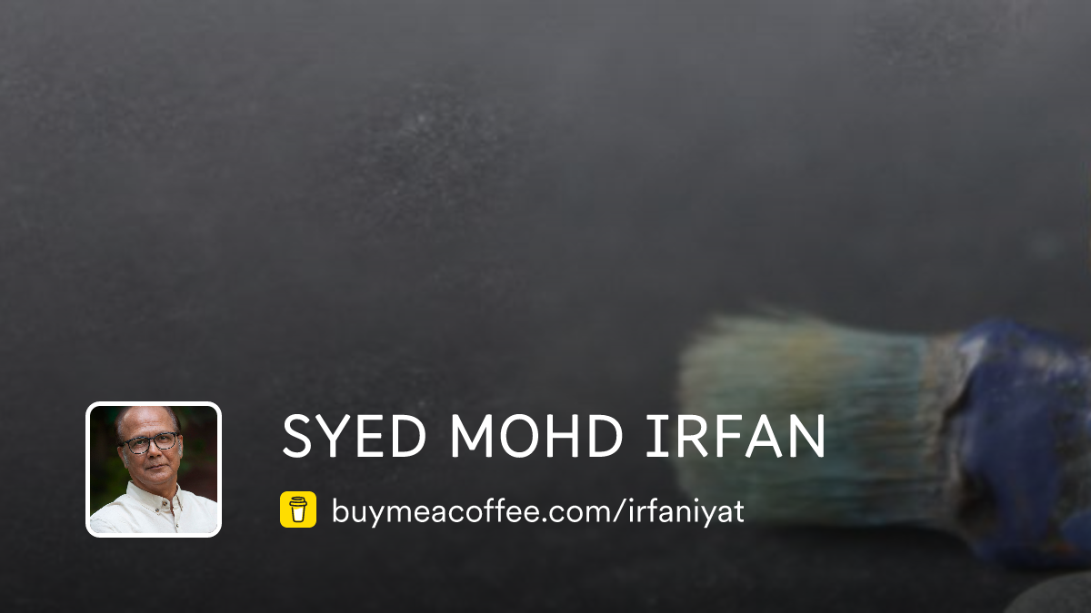 SYED MOHD IRFAN is Dialogues with the celebrities, Poetry, Music ...