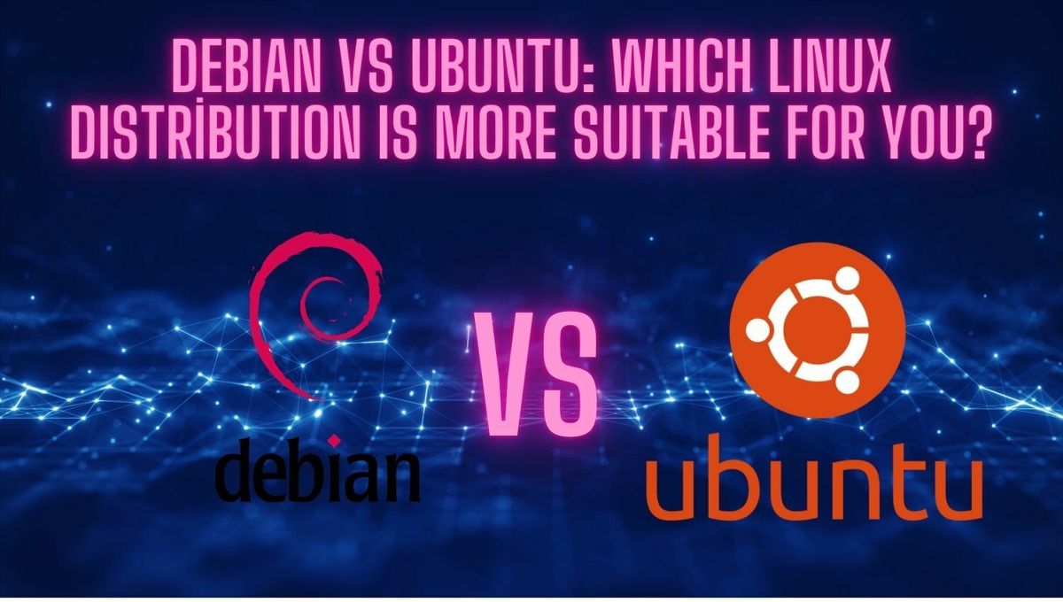 Debian vs Ubuntu: Finding the Best Fit for Your Linux Journey — Production Brain - Buymeacoffee